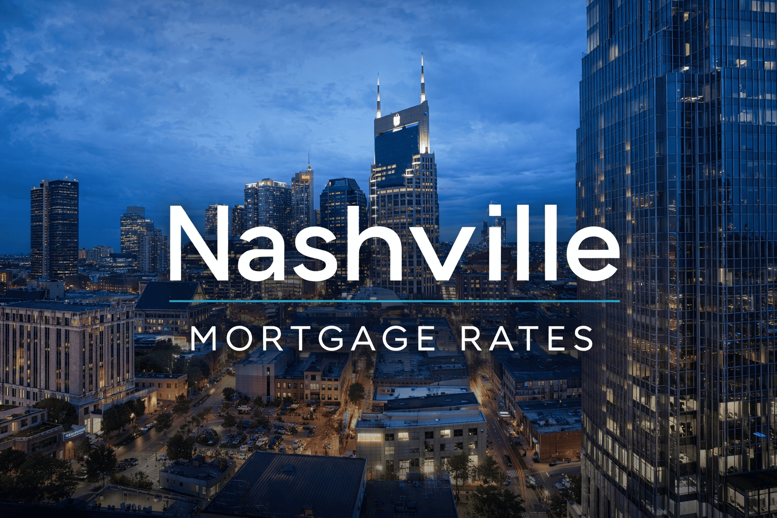 Nashville Mortgage Rates Today: Live Tracker | Grant Hammond